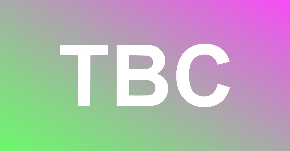 Was bedeutet „TBC“ bei Filmen, Serien und Spielen?