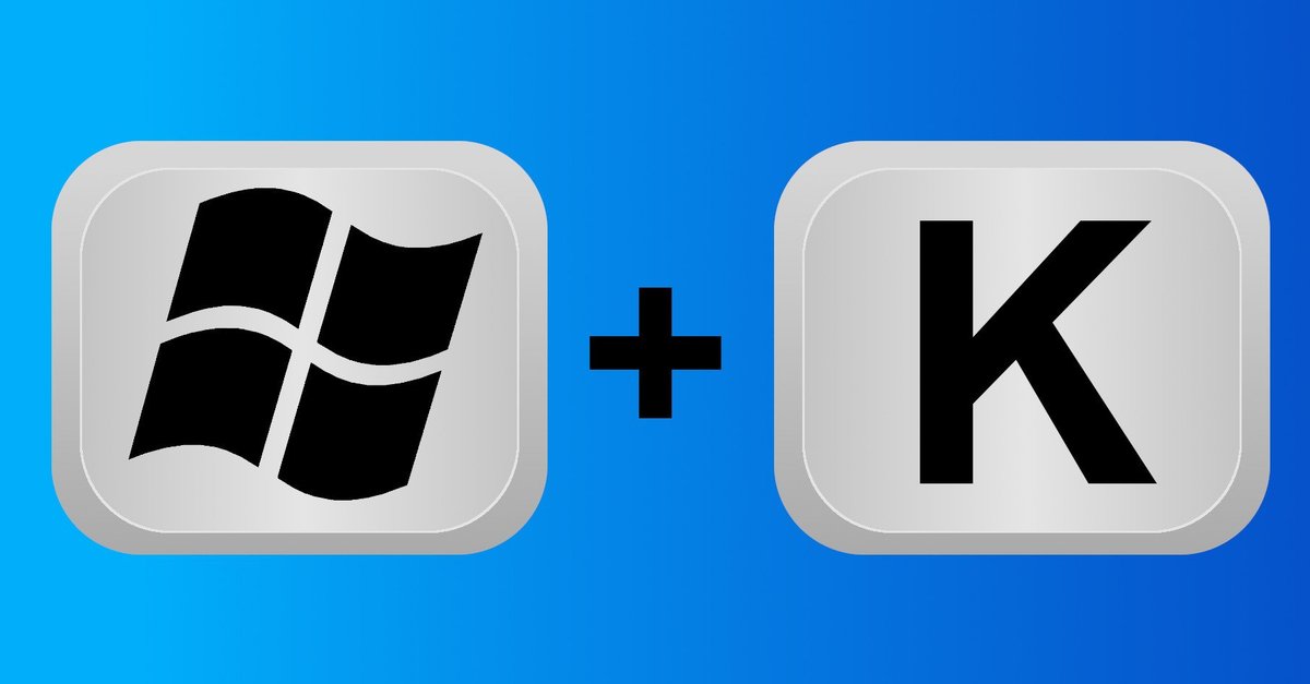 Windows + K: Was macht die Tastenkombination?