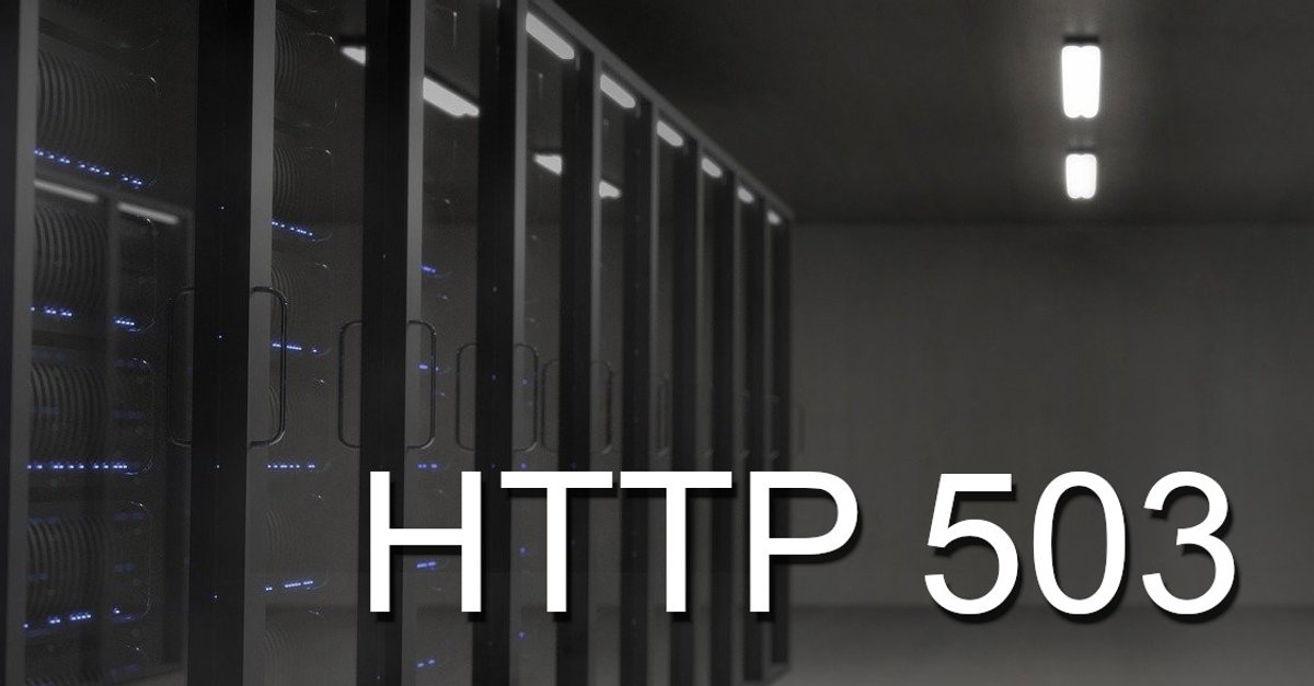 HTTP 503 – was bedeutet der Statuscode?